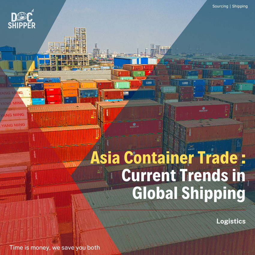 Asia Container Trade: Current Trends in Global Shipping