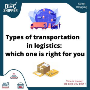 Types of transportation in logistics: Which one is right for you - 🥇 ...