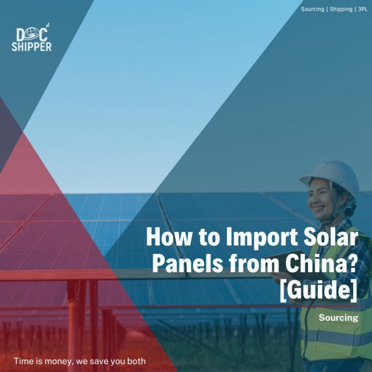 How to Import Solar Panels from China? [Guide] - 🥇DocShipper China