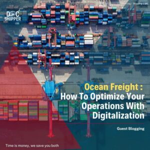Ocean Freight: how to optimize your operations With Digitalization - 🥇 ...